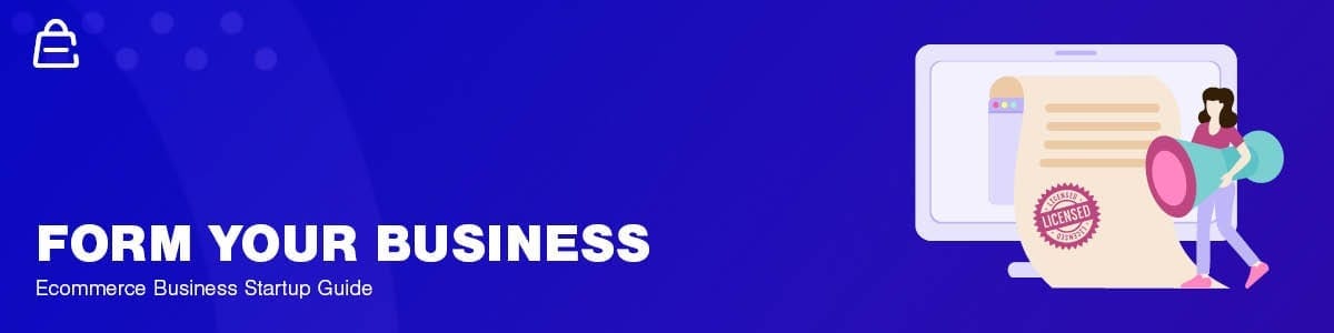 How to Start an Ecommerce Business From Scratch In 2025