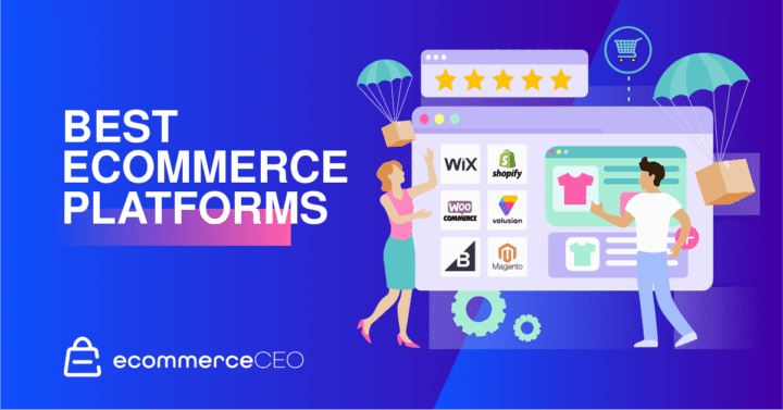 10 Best Ecommerce Platforms Compared & Rated For 2025