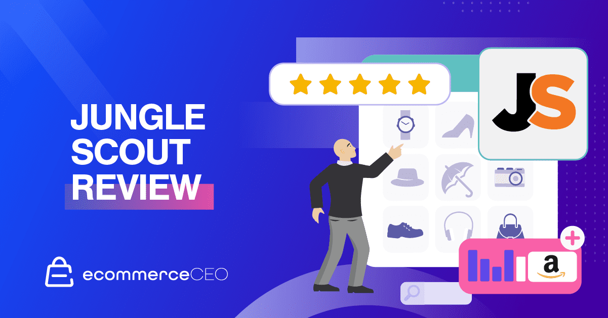 Jungle Scout Review & User Ratings [March 2025]